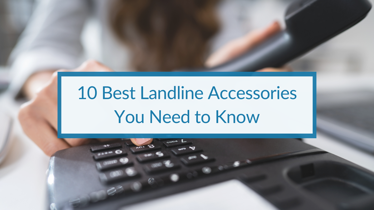 10 Best Landline Accessories You Need to Know.