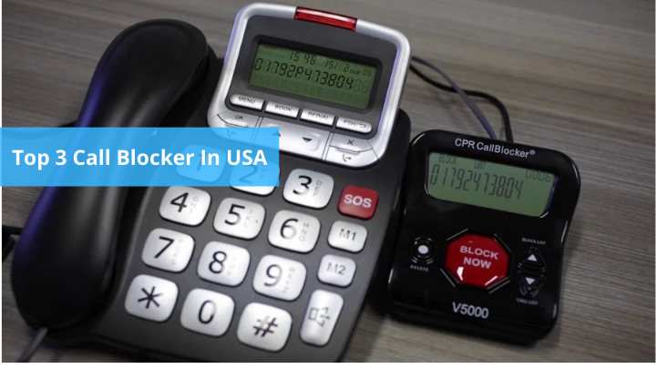 Top 3 Call Blocker for Landline Phones in USA.